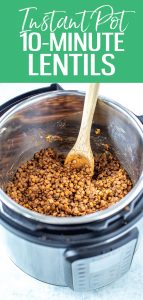 Instant Pot Lentils {Ready in 10 Minutes} - Eating Instantly